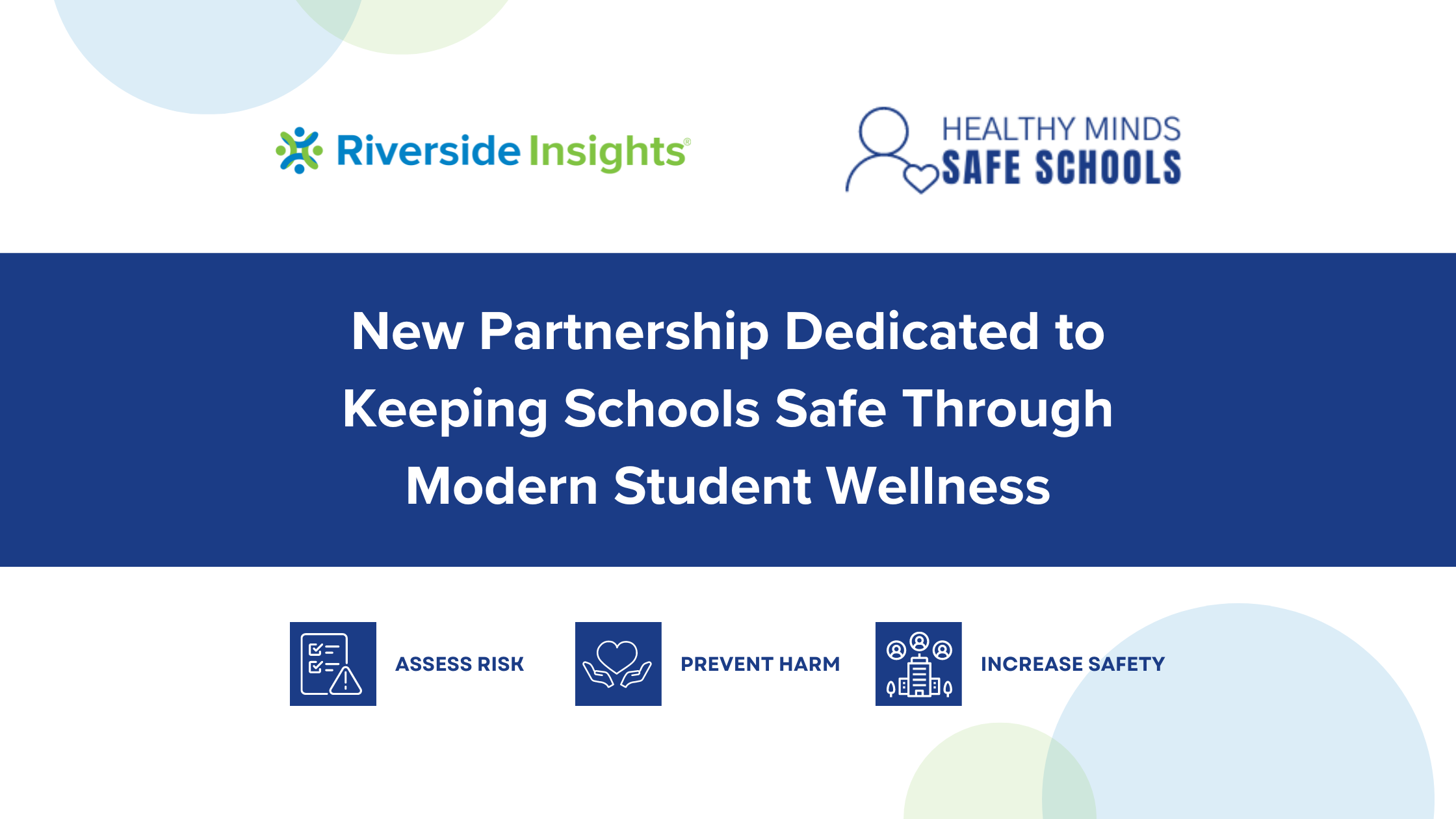 New Partnership to Keep Schools Safe Through Modern Student Wellness